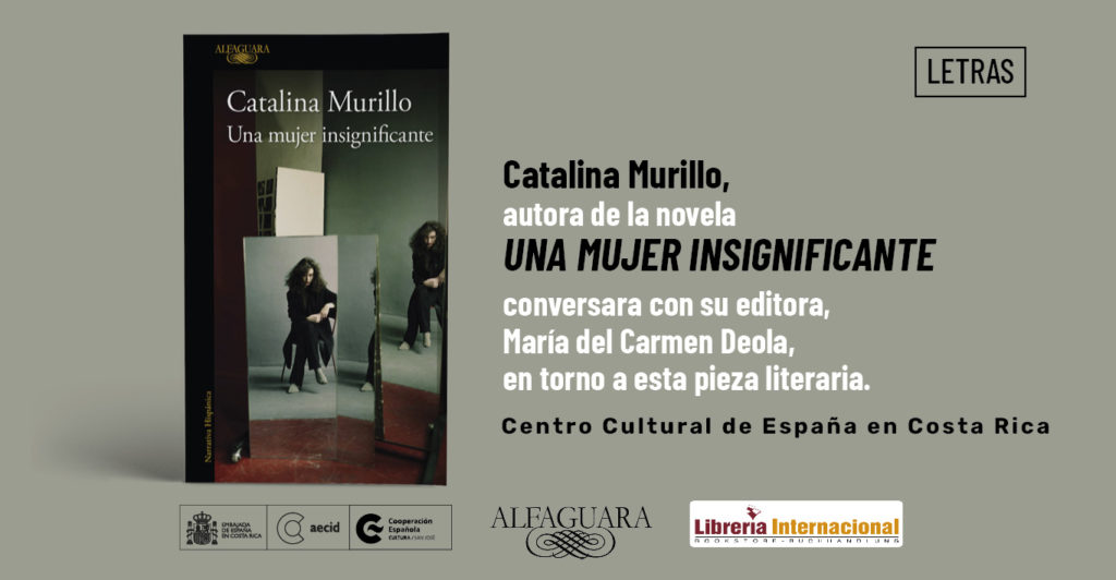 Catalina Murillo presentará su libro "Una mujer insignificante" en el ...